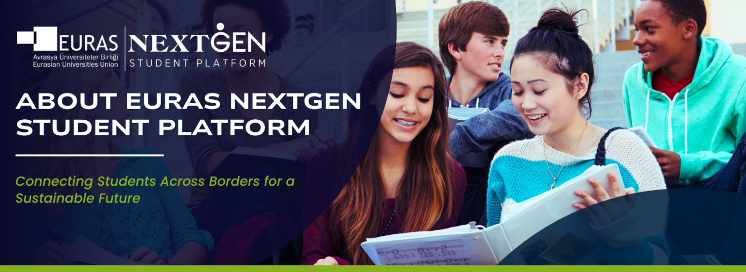 About EURAS NEXTGEN Student Platform – NEXTGEN